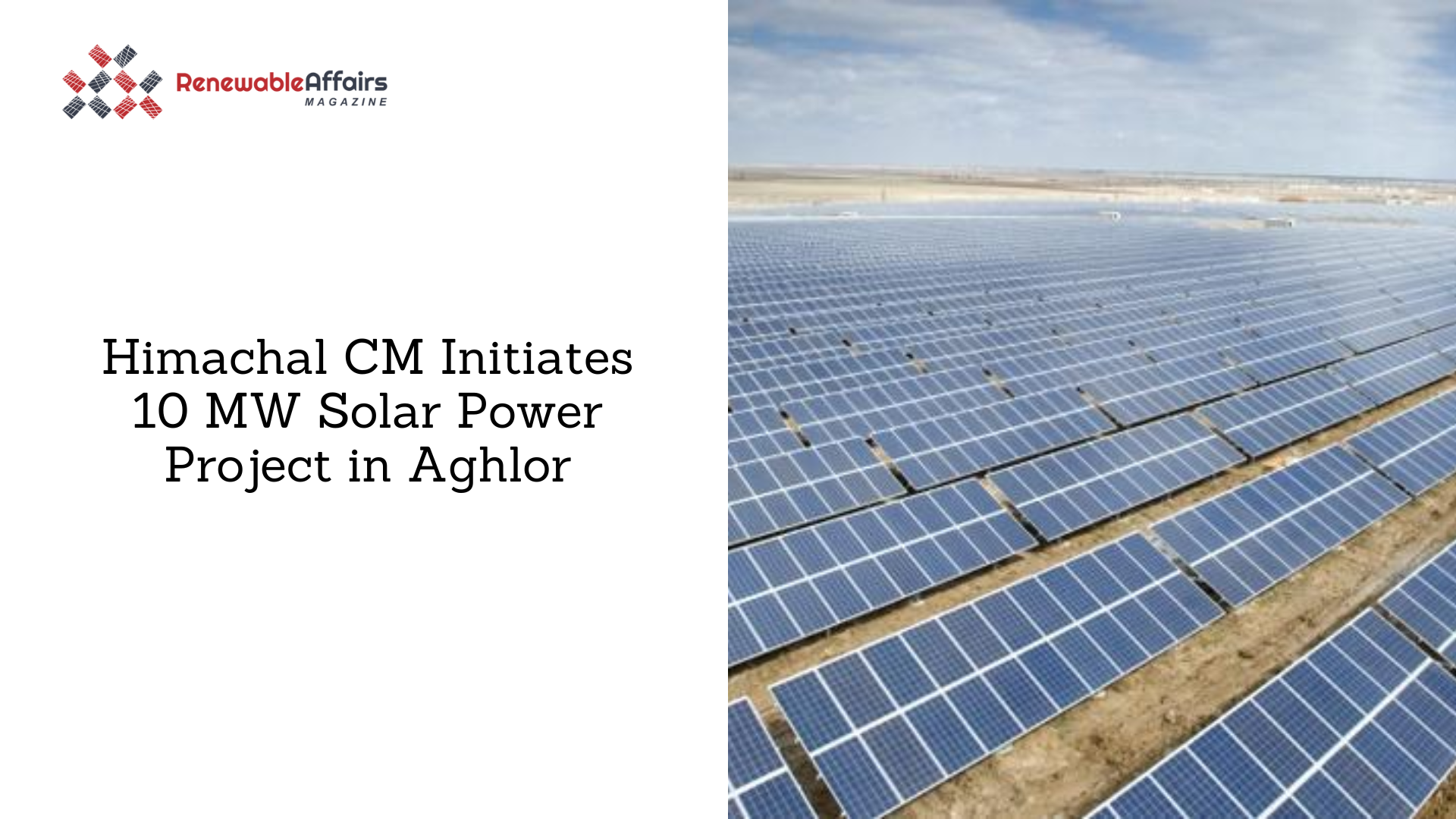Himachal CM Initiates 10 MW Solar Power Project in Aghlor - Renewable ...