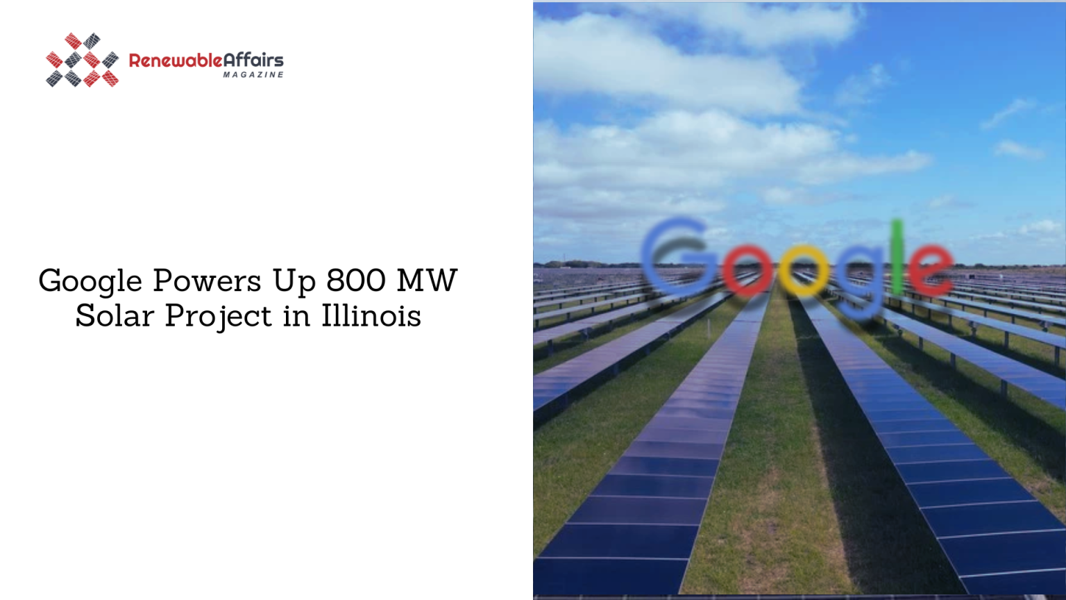 Google Powers Up 800 MW Solar Project in Illinois