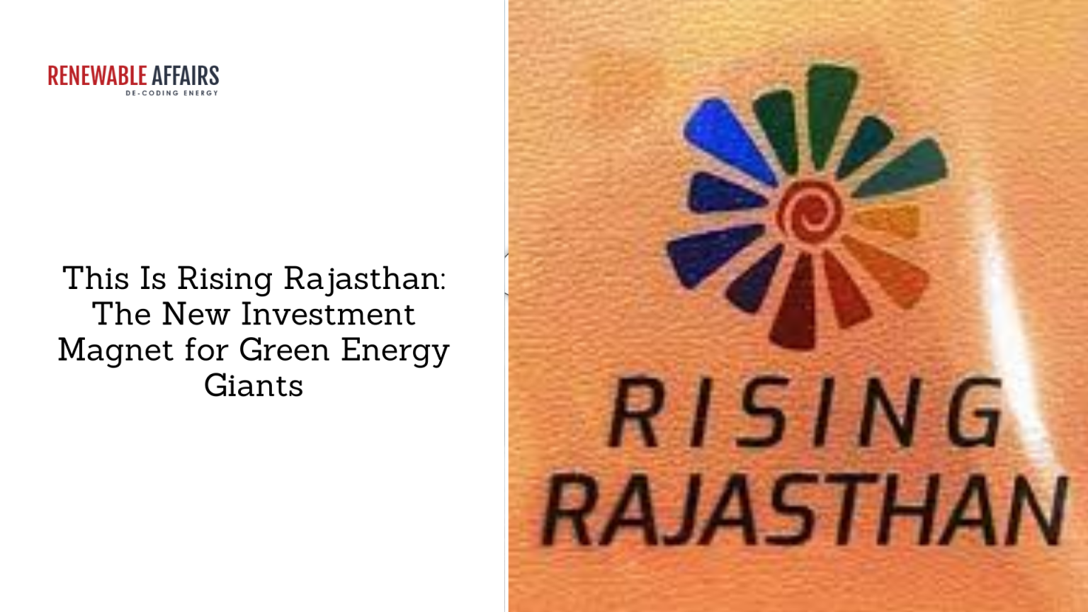 This Is Rising Rajasthan: The New Investment Magnet for Green Energy Giants