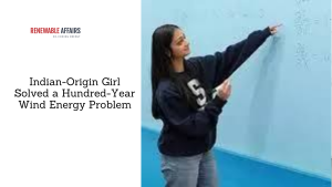 Indian-Origin Girl Solved a Hundred-Year Old Wind Energy Problem