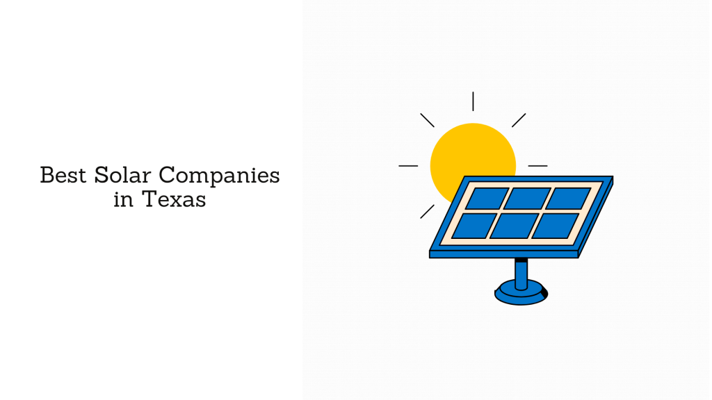 Best Solar Companies in Texas: Top 8 Providers for 2025