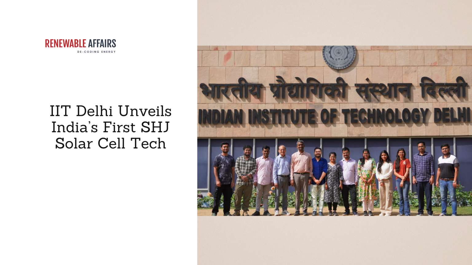 IIT Delhi Unveils India’s First SHJ Solar Cell Tech